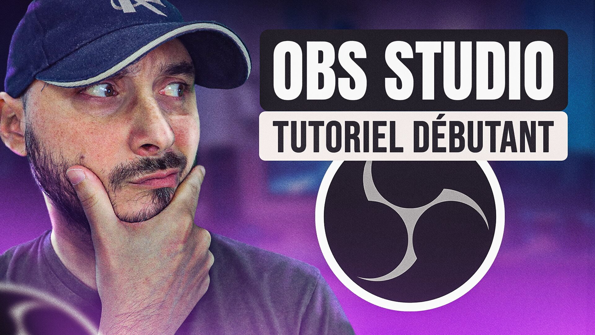 OBS Studio : Tutoriel Complet pour les Débutants
