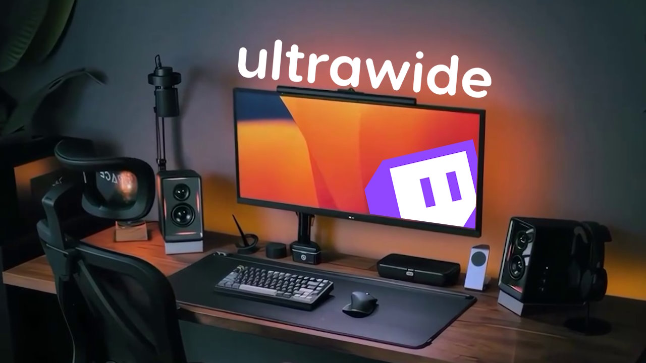 Streamer sur Twitch avec un Écran Ultrawide